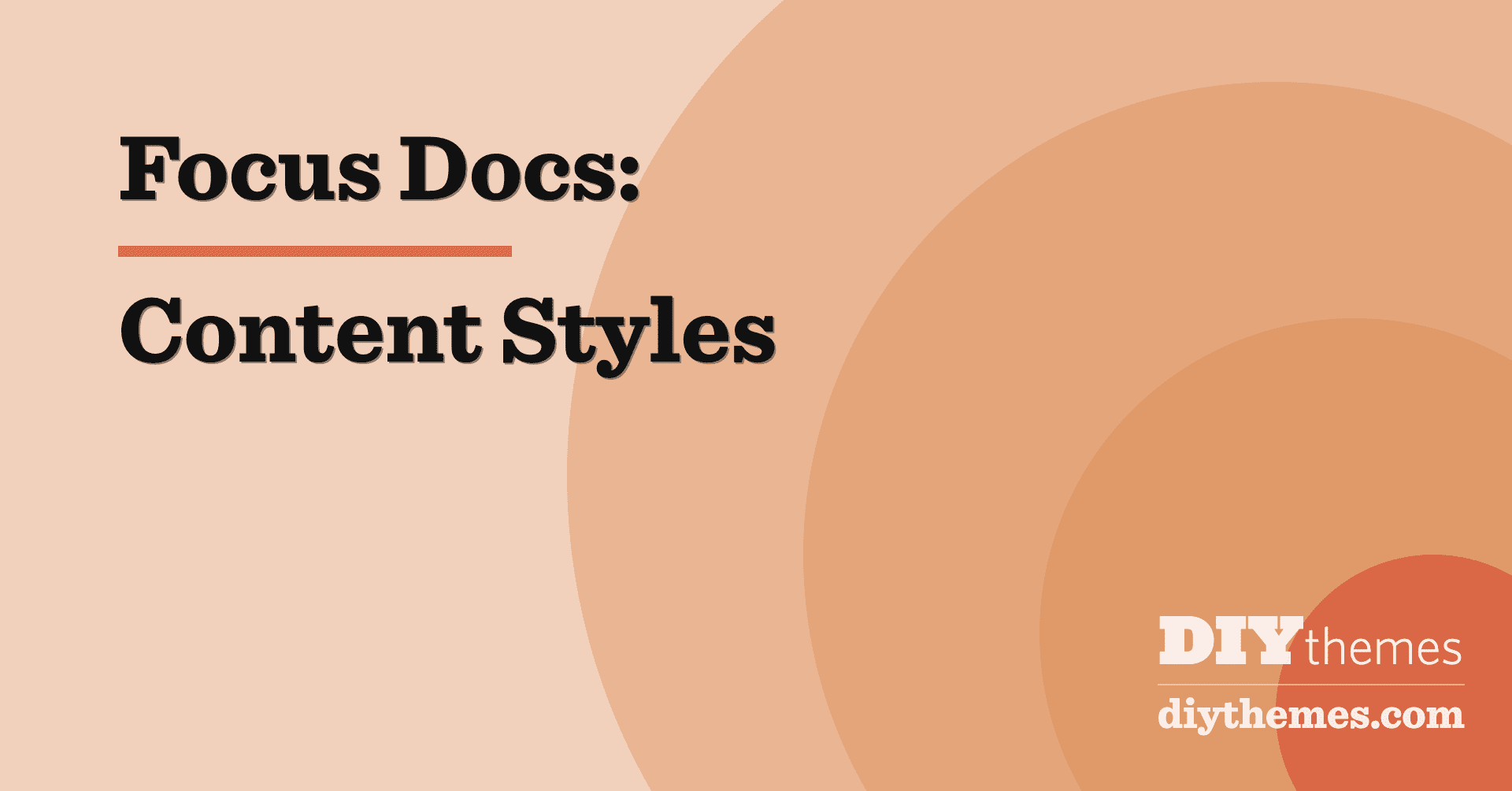 Focus Content Styles