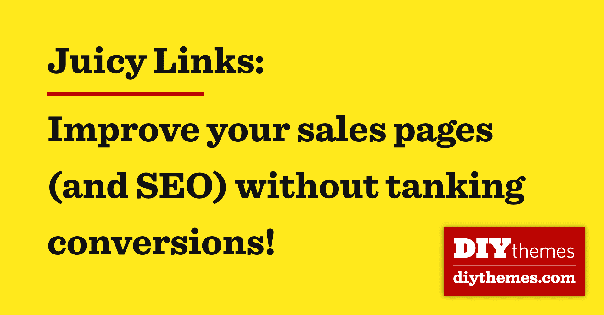 Juicy Links: Improve Your Sales Pages (and SEO) without Tanking ...